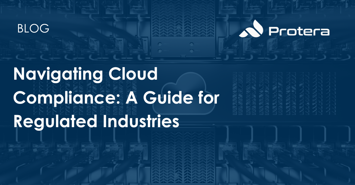 Navigating Cloud Compliance: A Guide for Regulated Industries